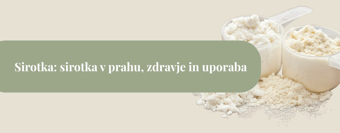 Sirotka: sirotka v prahu, zdravje in uporaba - mojaprehrana.si